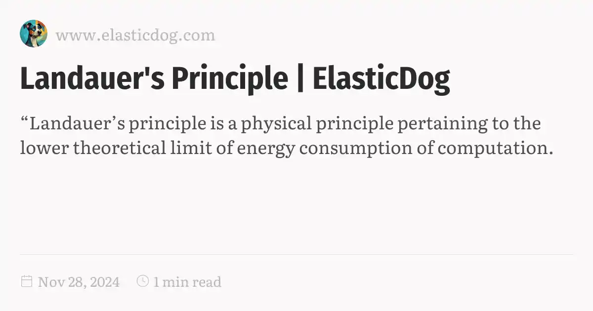 Landauer's Principle | ElasticDog